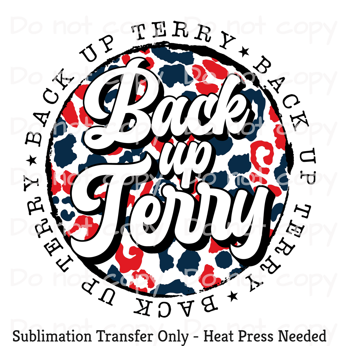 Back up Terry Sublimation Transfer – Rusty Rocker Transfers