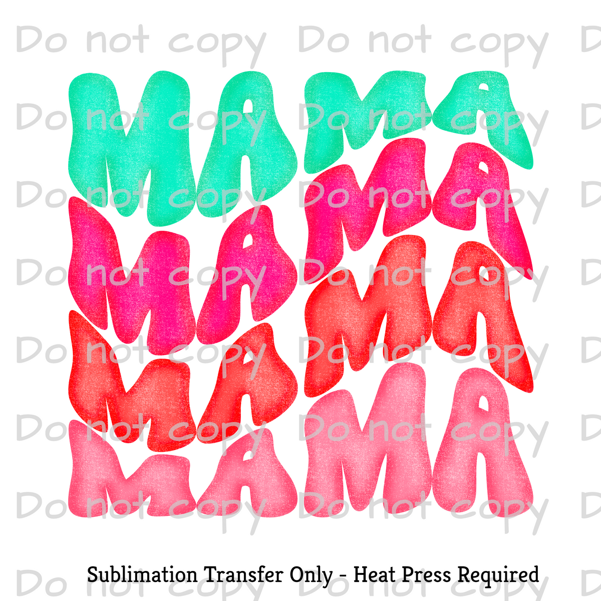 Mama Wave Sublimation Transfer – Rusty Rocker Transfers